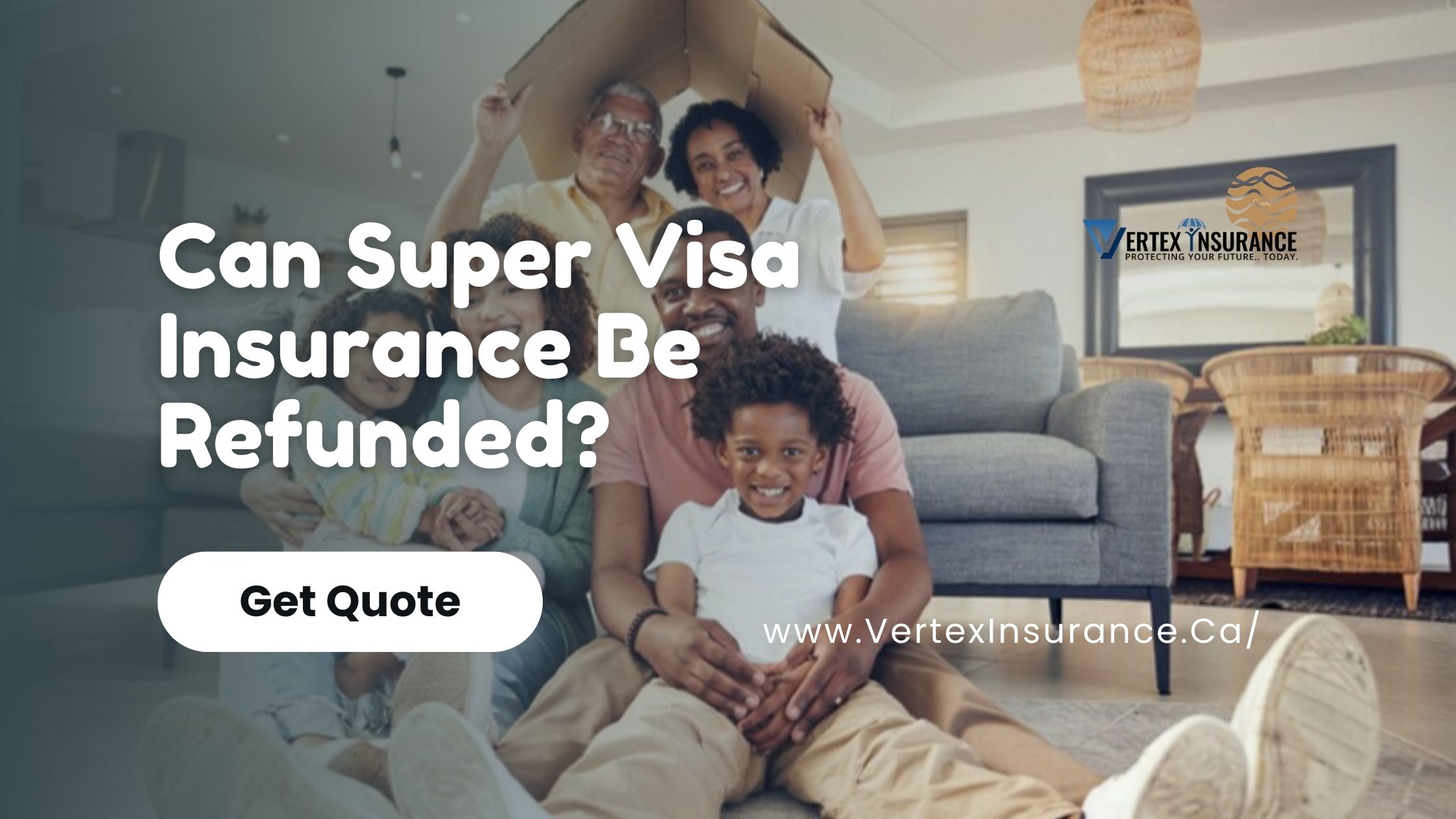 Can Super Visa Insurance Be Refunded?