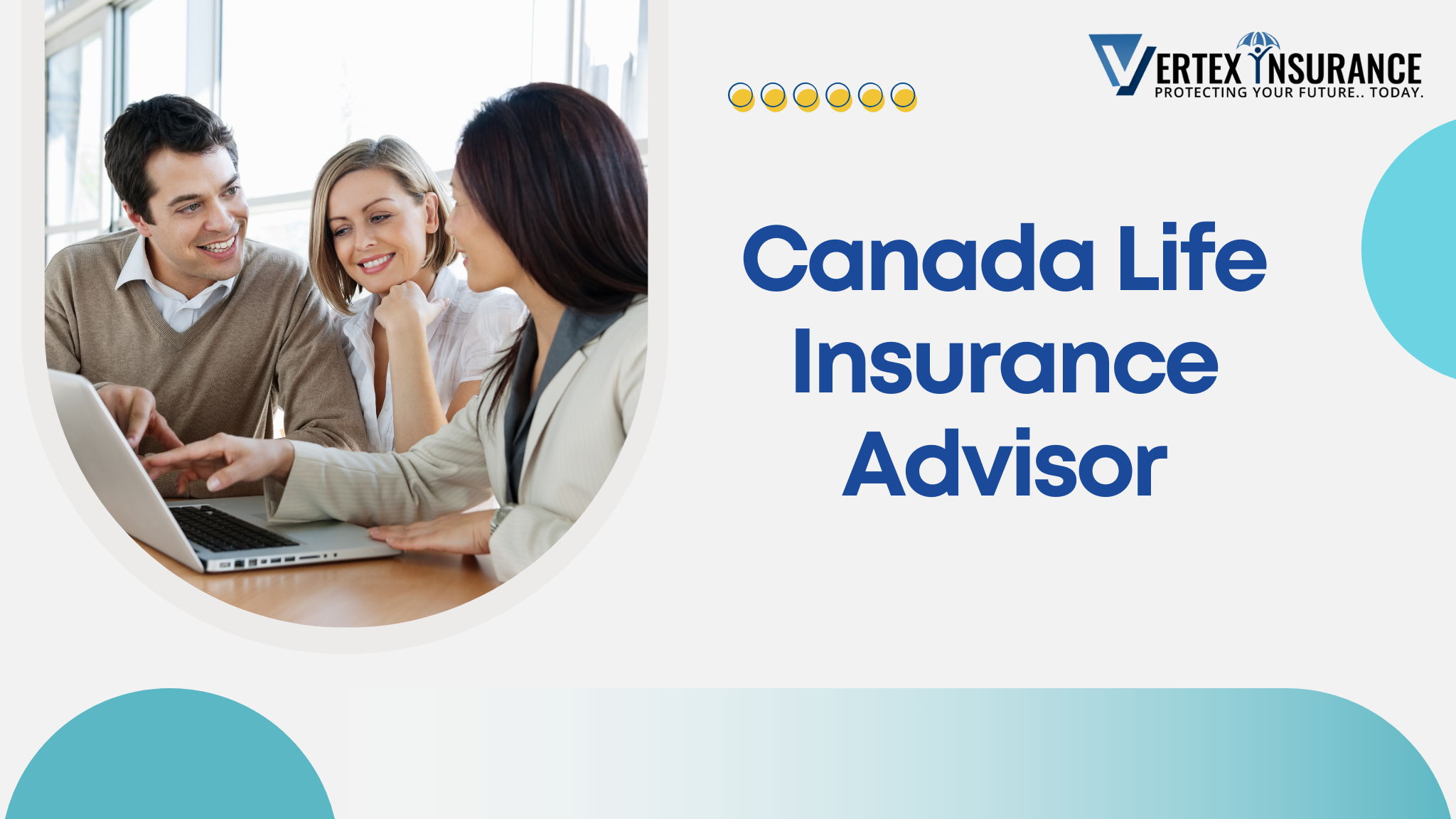 Canada Life Insurance Advisor – Vertex Insurance