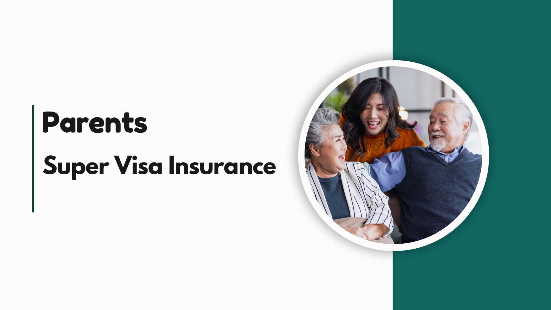 parents super visa insurance | trusted coverage in Canada